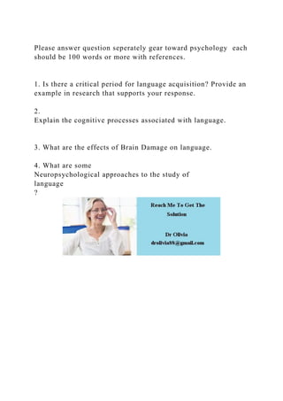 Please answer question seperately gear toward psychology each shoul.docx