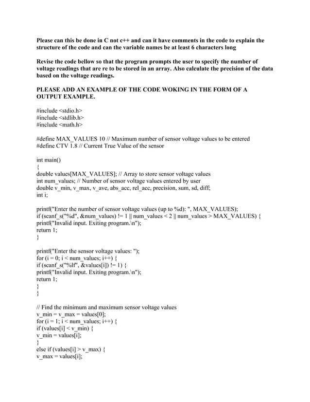 Please can this be done in C not c++ and can it have comments in the c.pdf