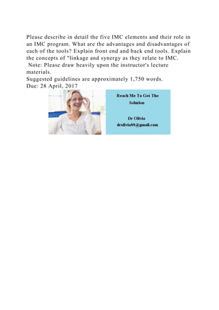 Please describe in detail the five IMC elements and their role in an.docx