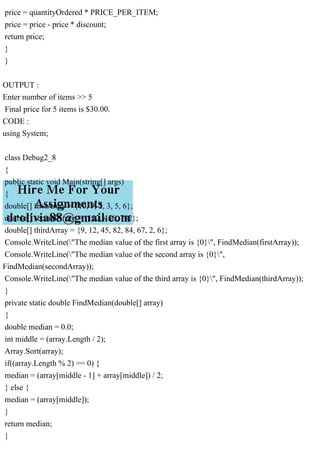 Please follow the code and comments for description and outputs C.pdf