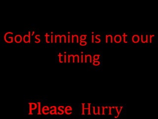 Please hurry | PPT