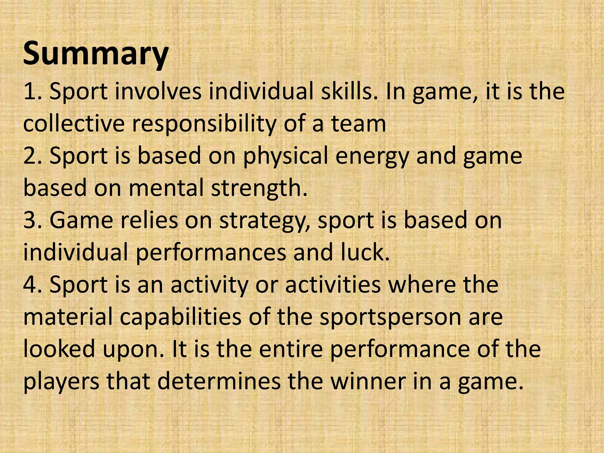 DIFFERENCE BETWEEN IN GAMES AND SPORTS | PPTX