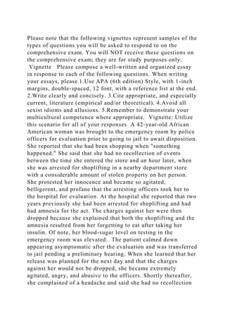 Please note that the following vignettes represent samples of the ty ...