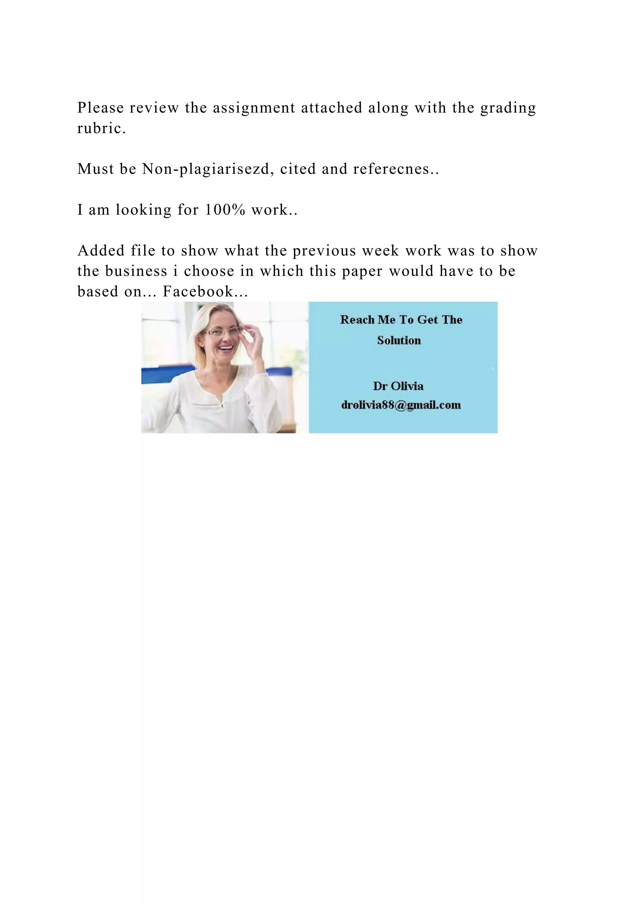 Please review the assignment attached along with the grading rubric..docx