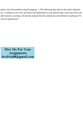 please solve this problem using R language 3. The following data .pdf