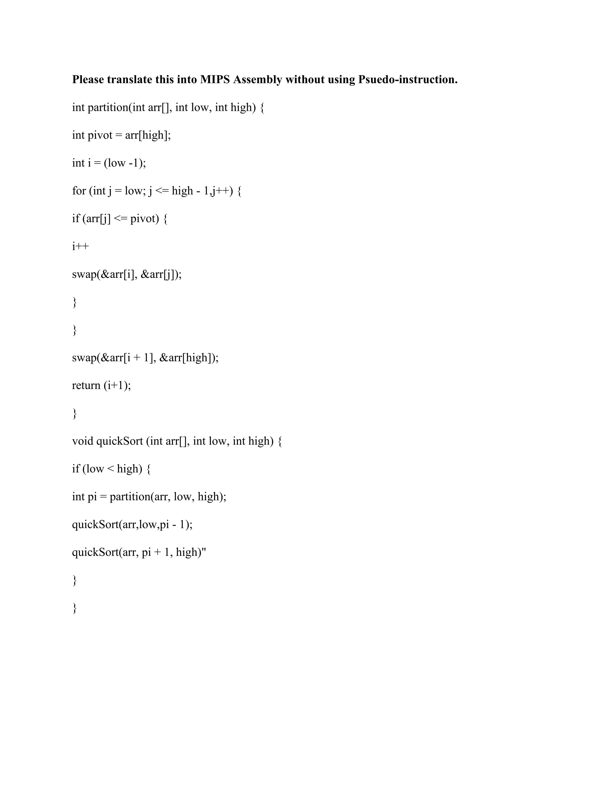 Please translate this into MIPS Assembly without using Psuedo-instruct.pdf