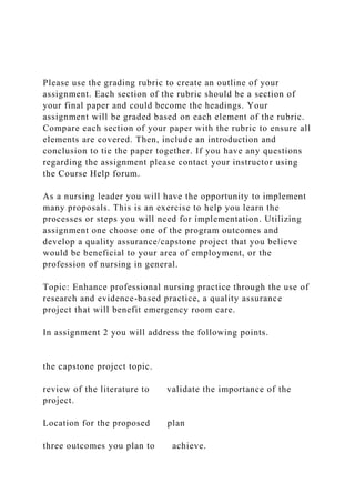 Please use the grading rubric to create an outline of your assig.docx