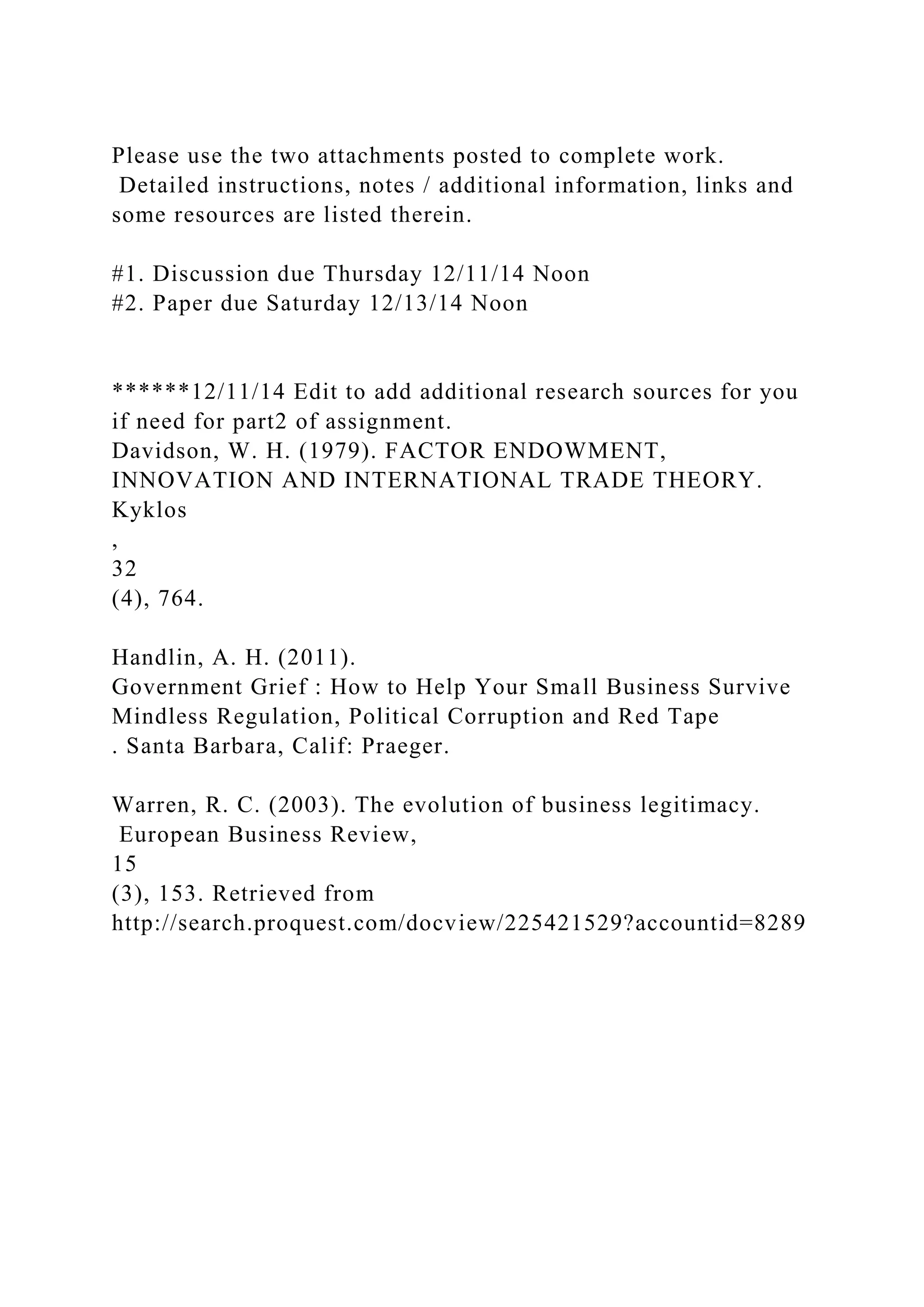 Please use the two attachments posted to complete work. Detailed in.docx