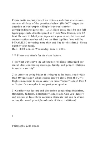 Please write an essay based on lectures and class discussions. Ans.docx