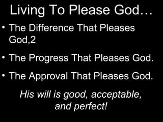 Pleasing god 2 | PPT