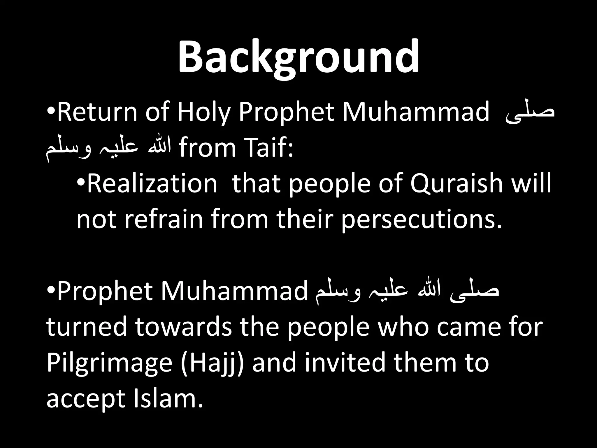 Pledges of Aqaba: Biography of Prophet Muhammad | PPTX