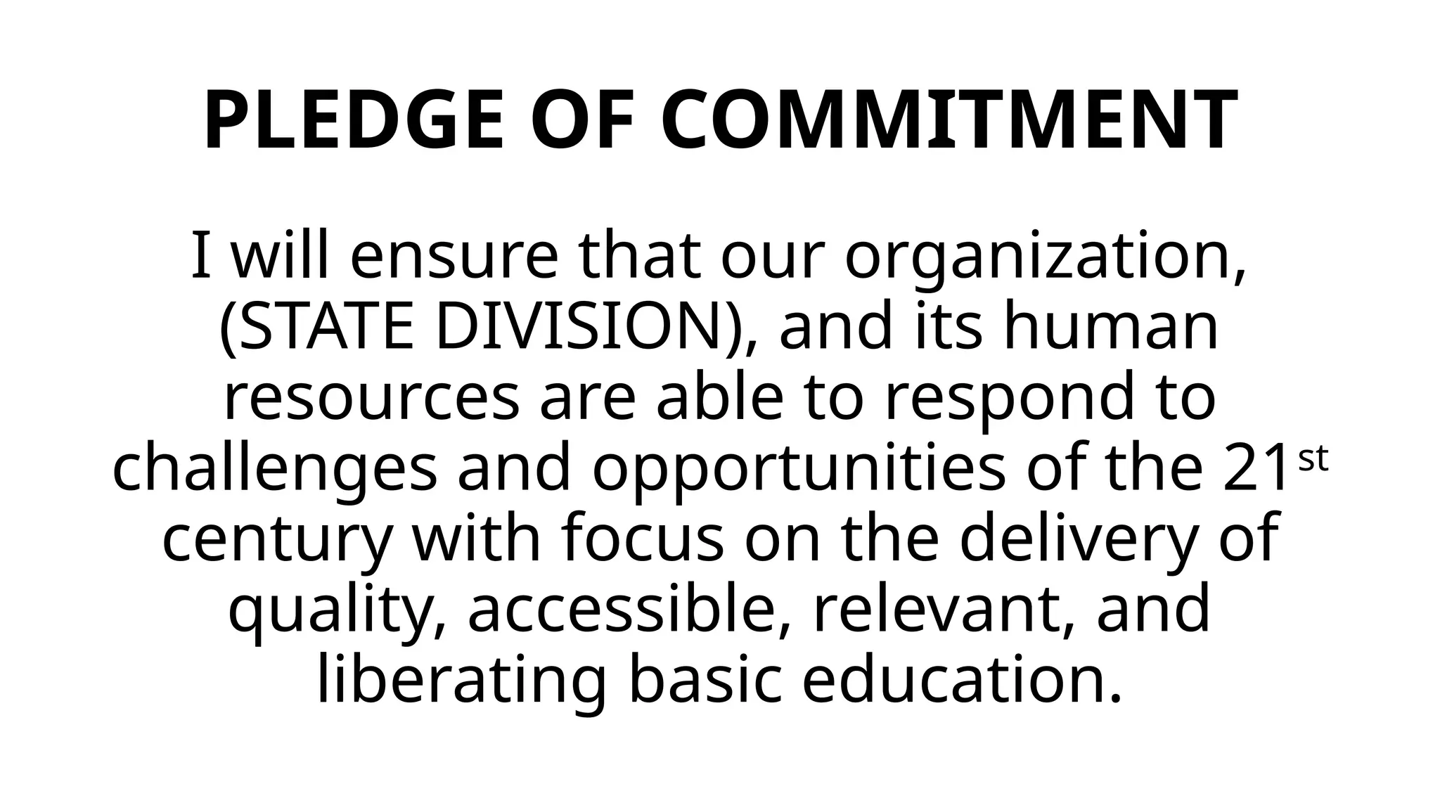 PLEDGE OF COMMITMENT for APPLICATION OF EDUCATION & L&d | PPTX