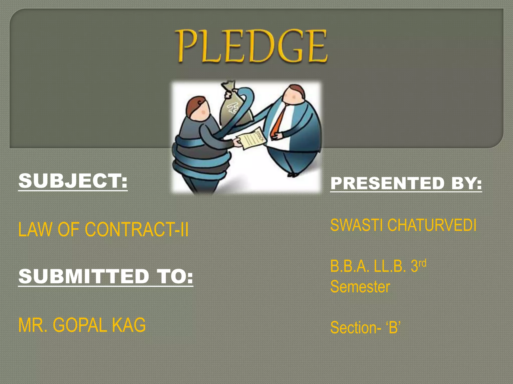 PPT on the topic Pledge under ICA, 1872 | PPTX