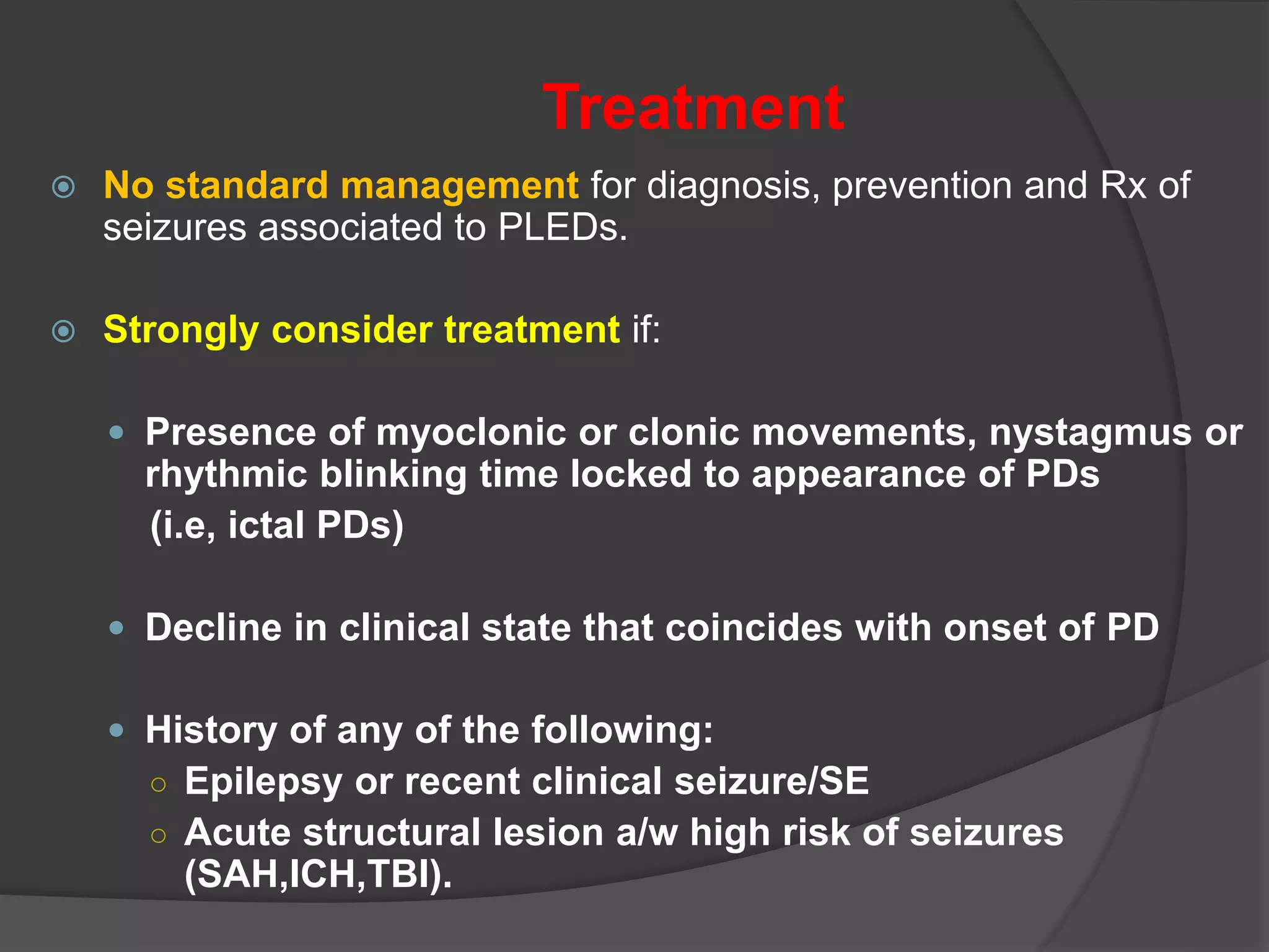 Periodic lateralized epileptiform discharges | PPTX