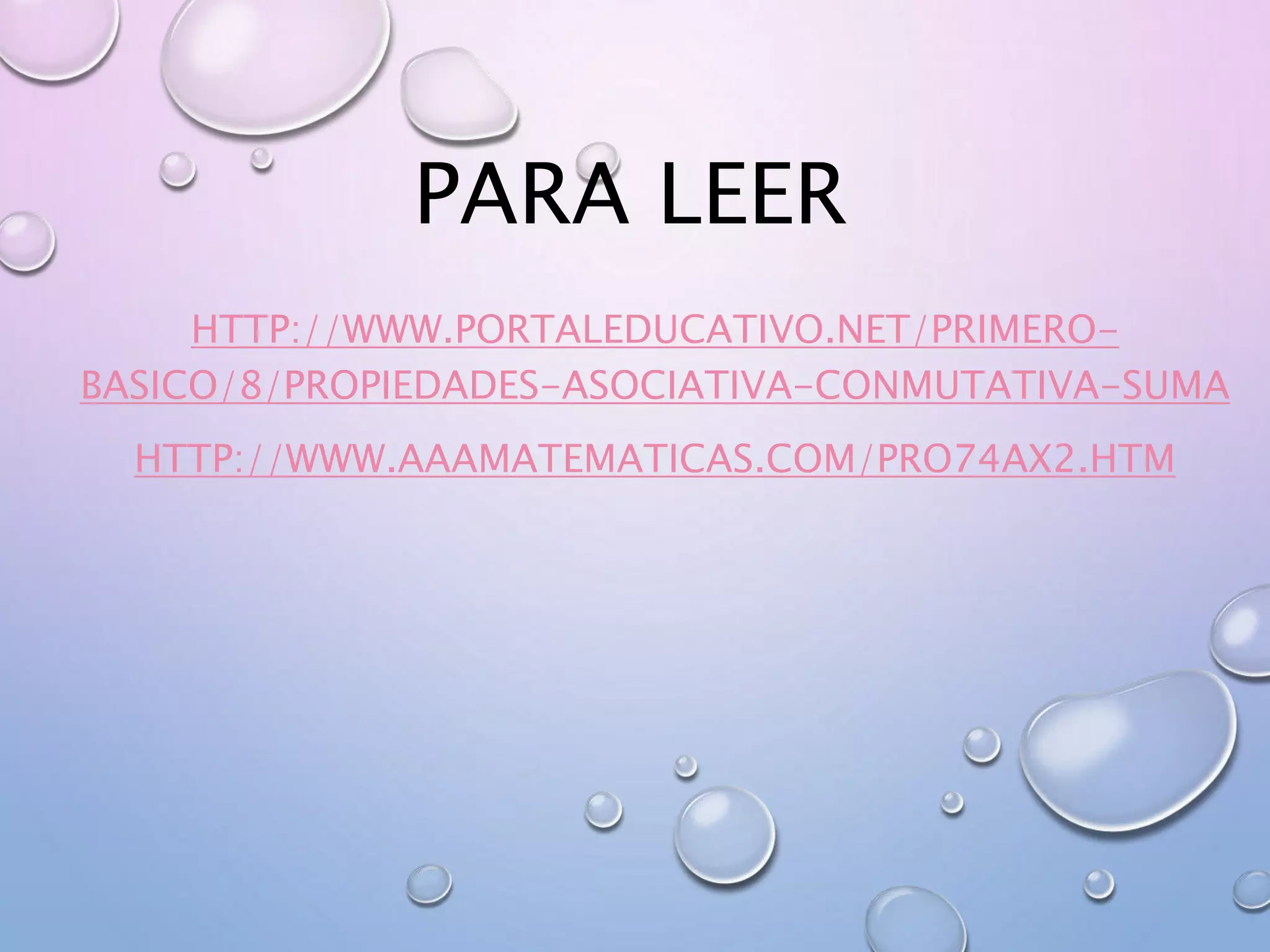 Propiedades conmutativa y asociativa de la suma | PPTX