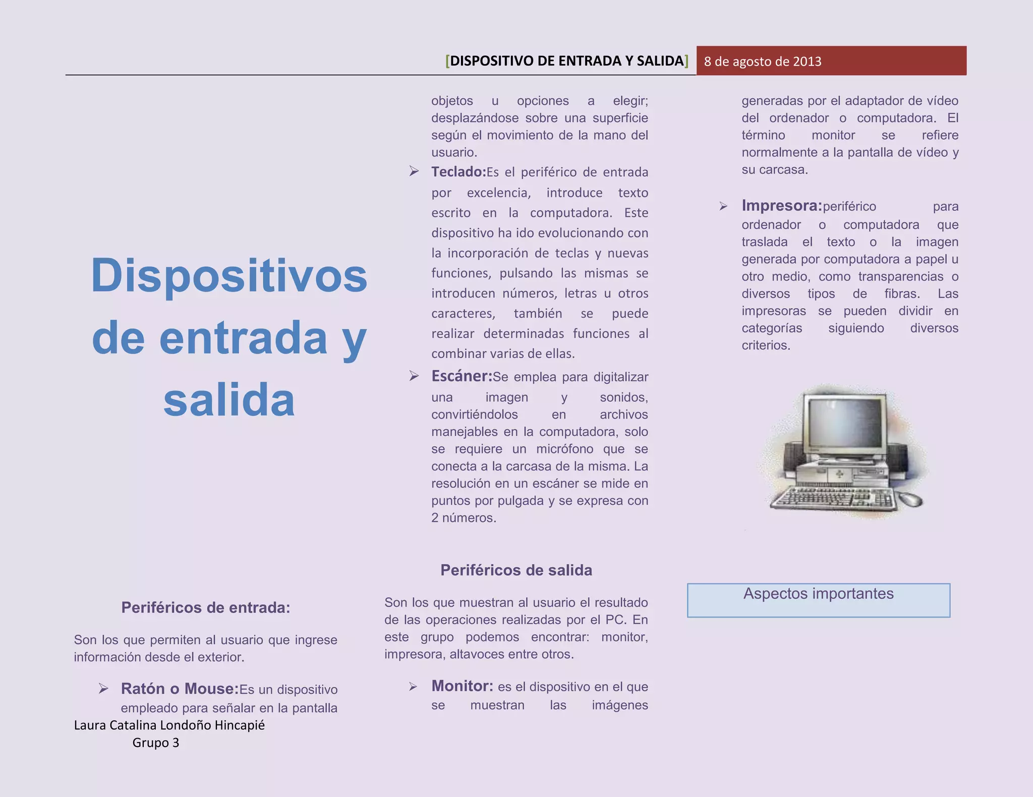 Dispositivos de entrada y salida | DOCX | Computer Peripherals | Computing