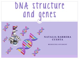 ADN structure and genes | PDF | Genetics | Science