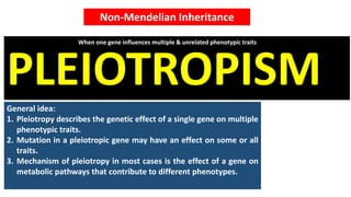 Pleiotrophism: Gene Interaction | PPTX