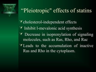 Pleiotropic effects of_statins | PPT