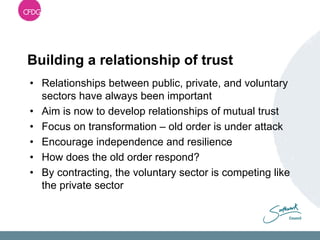 Building Relationship of mutual trust and respect between the Sectors | PPT