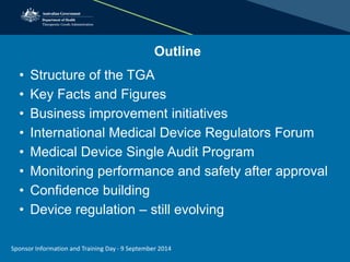 Role of TGA Plenary session Sponsor Information and Training day | PPT