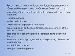 Lene POULSEN "A system approach for valuation of sustainable dryland and drought risk management ...