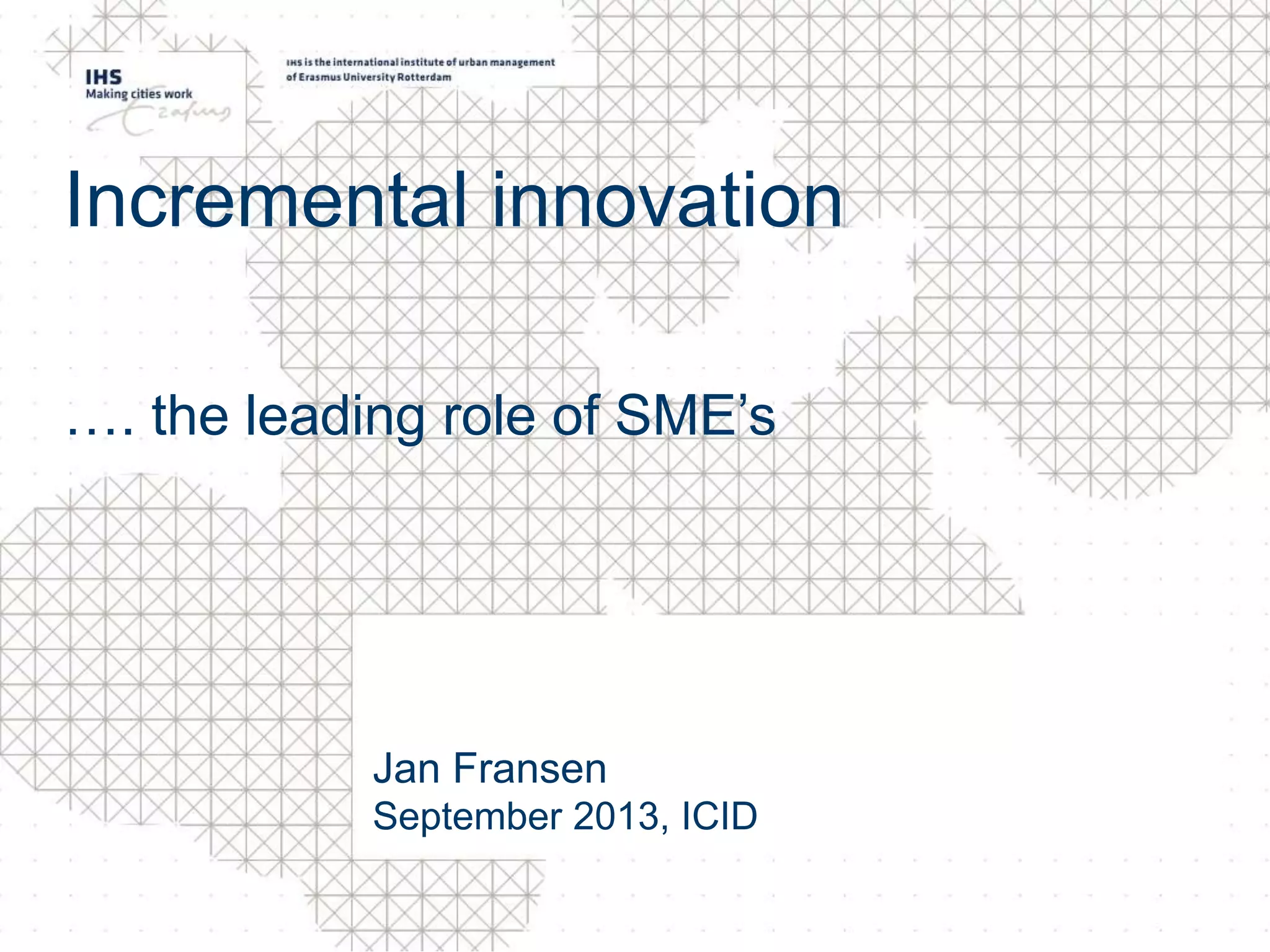 Incremental Innovation by Jan Fransen | PPT