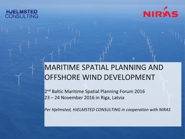 Maritime Spatial Planning and Offshore Wind Development at the the 2nd ...