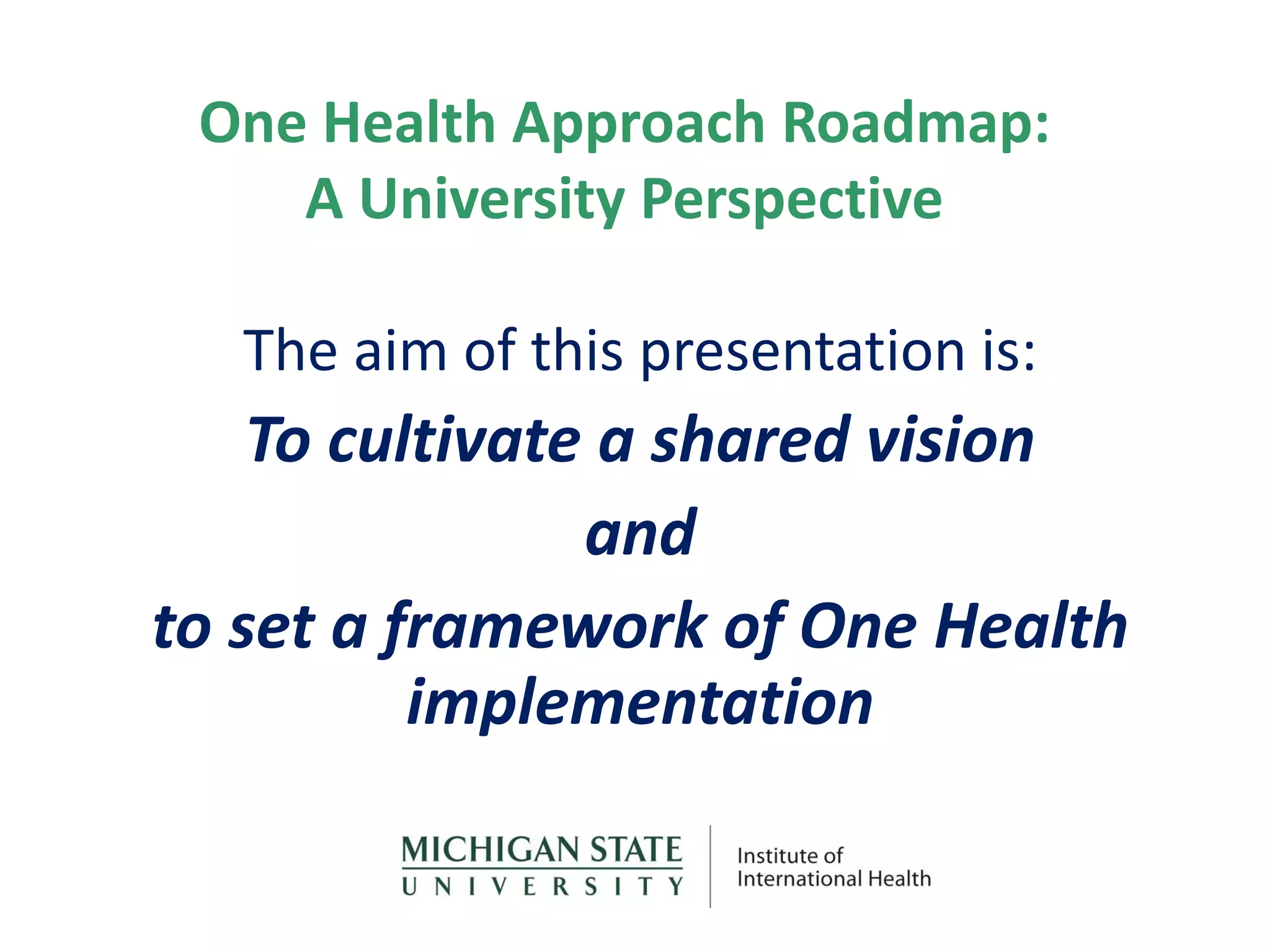 One Health Approach Roadmap: A University Perspective | PDF
