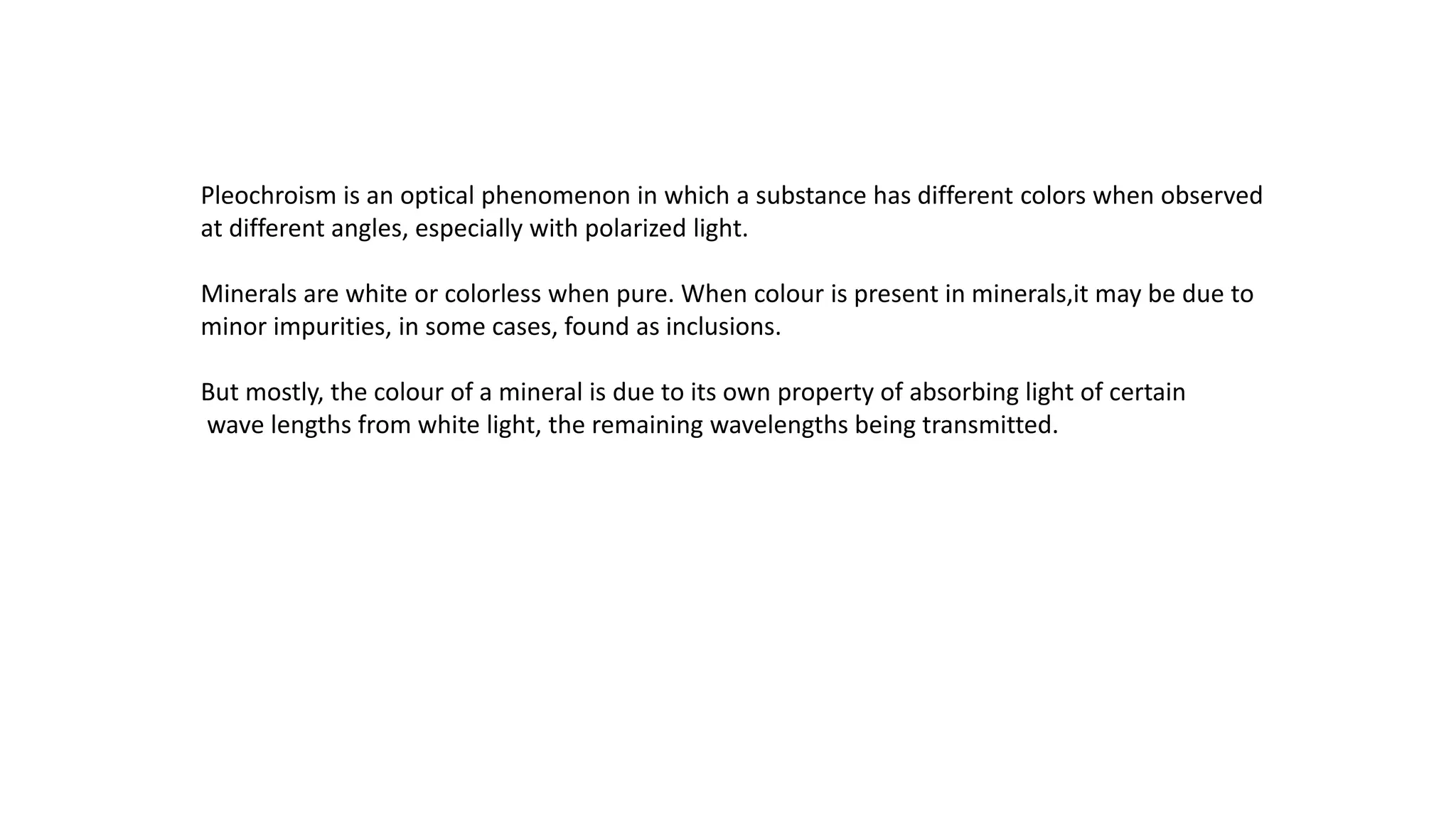 Pleochroism phenomenon which explains the science behind pleochroism | PPTX