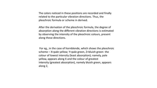 Pleochroism phenomenon which explains the science behind pleochroism | PPTX