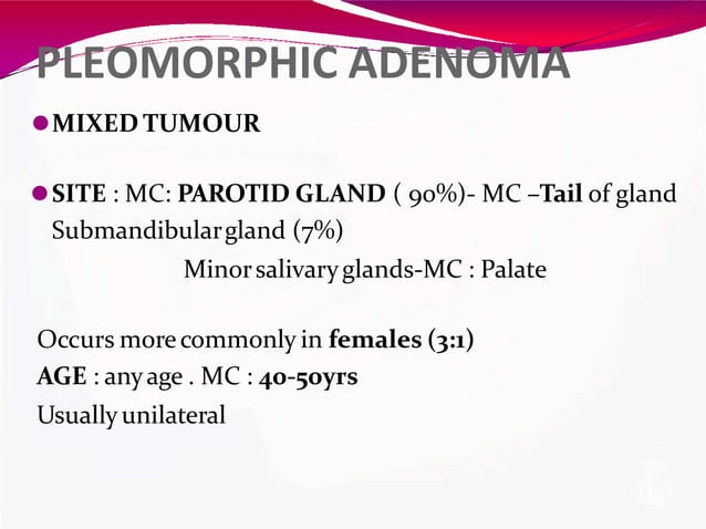 pleomorphic adenoma major salivary .pptx | Ear, Nose and Throat Conditions | Diseases and Conditions