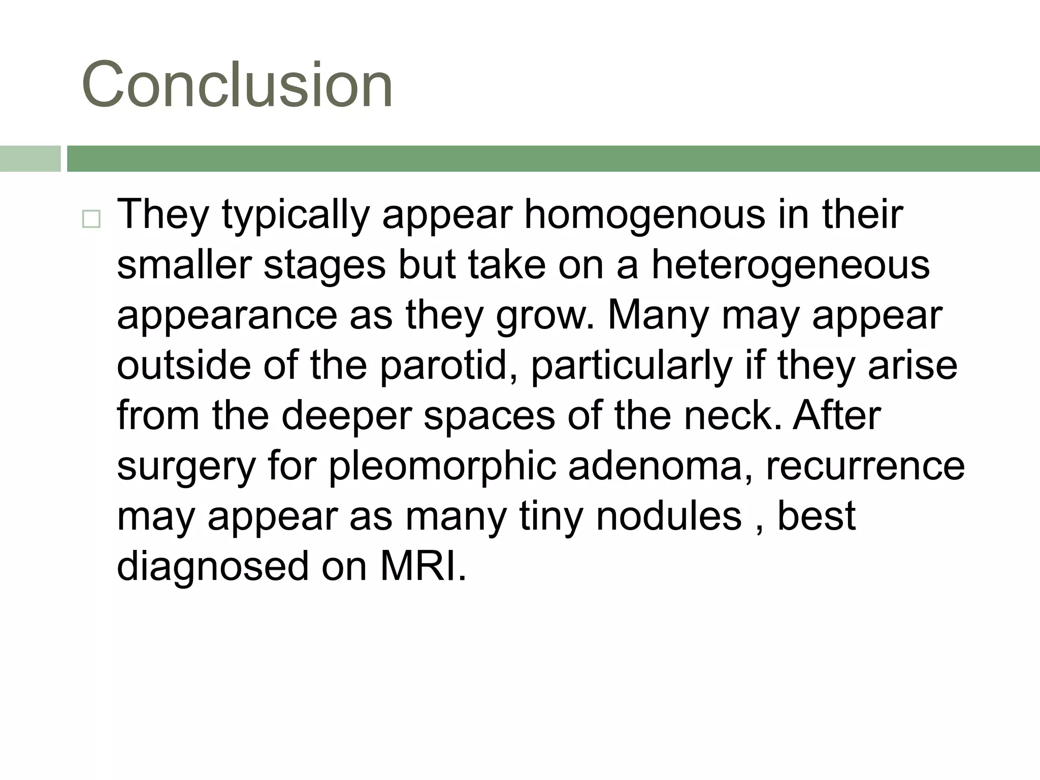 Pleomorphic Adenomas of the Salivary Glands | PPTX