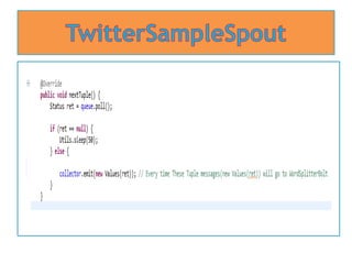 Apache Storm and twitter Streaming API integration | PPTX