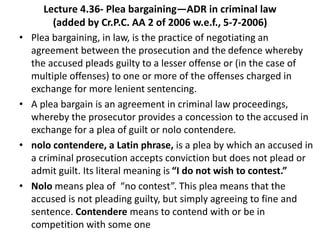 PLEA BARGANING CRPC PPT NOTES OF LAW WHI | PPTX