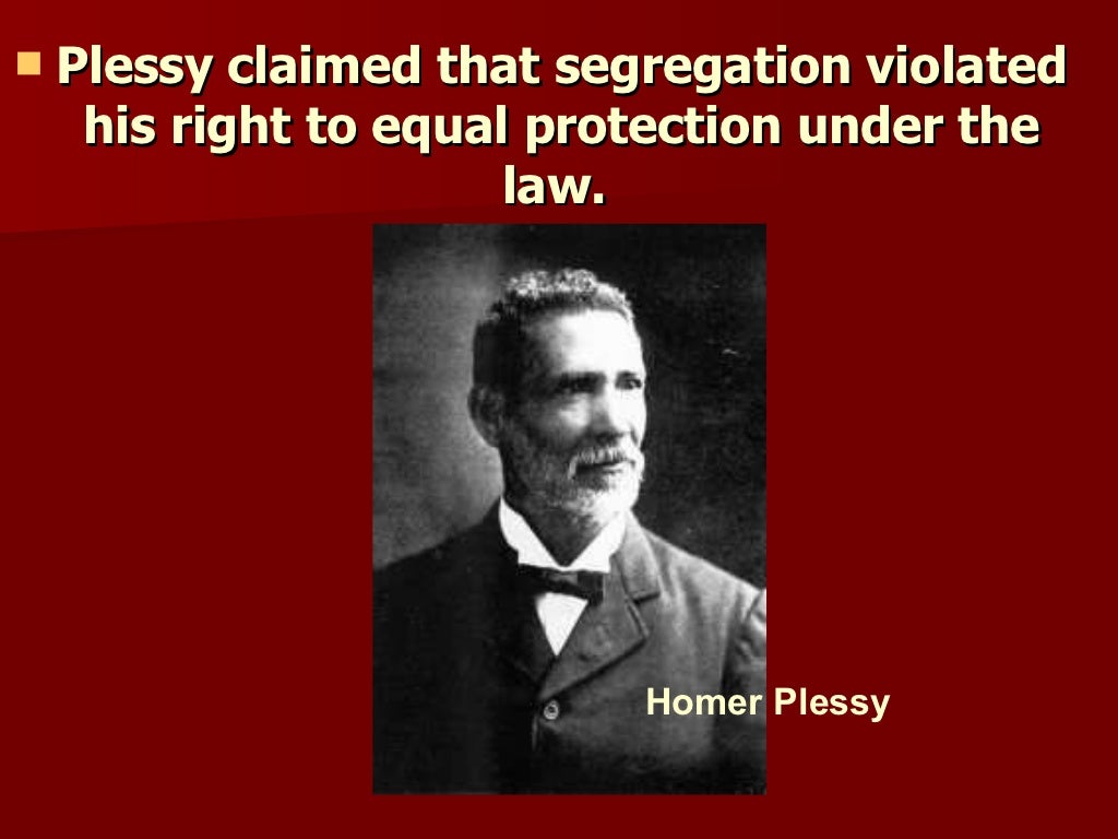 Plessy v. Ferguson