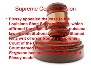Plessy vs ferguson | PPT | Law