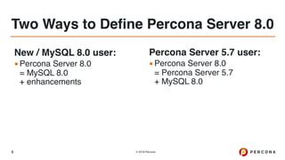 Percona Server 8.0 | PPT