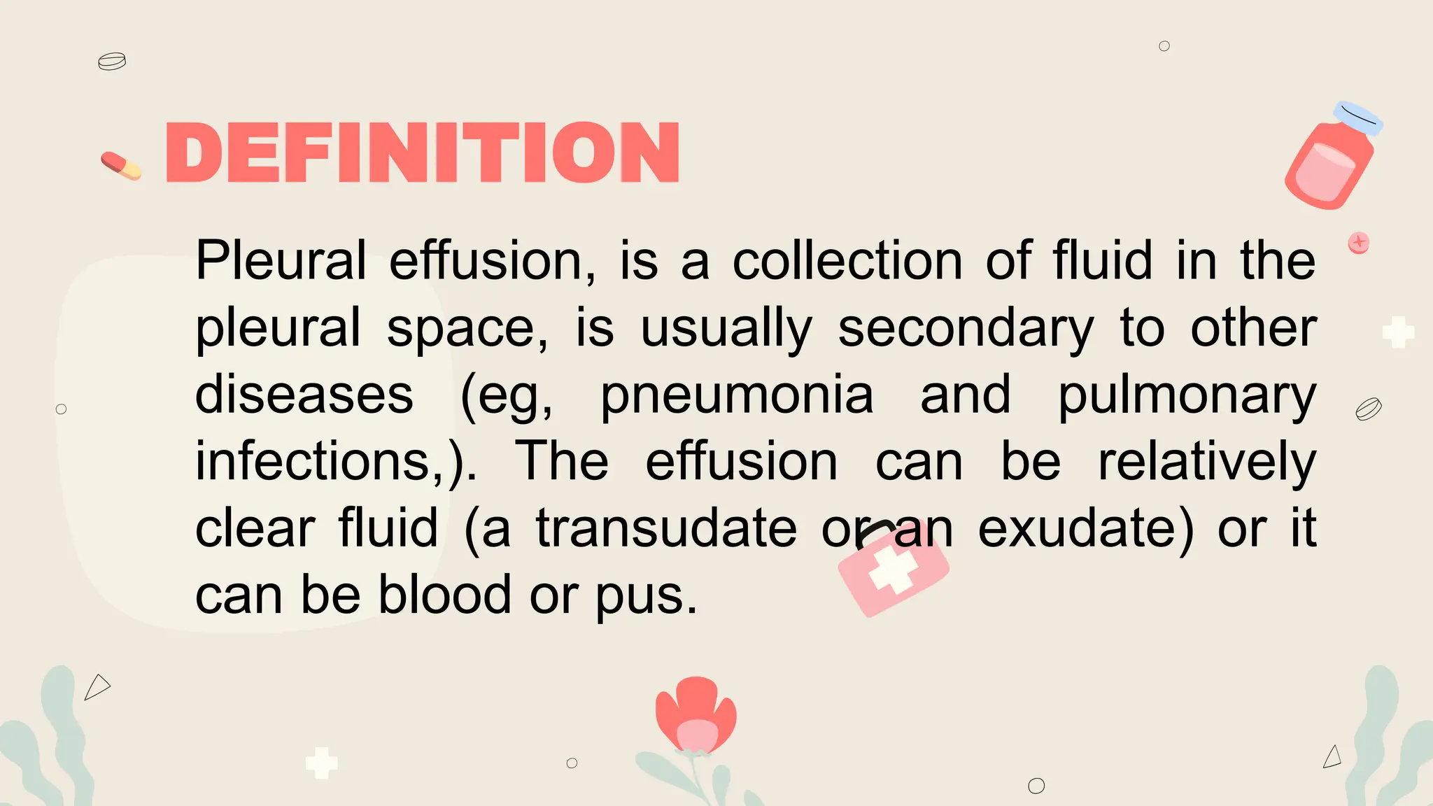 pleural effusion definition, medical management.pptx