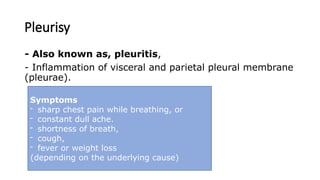 Pleurisy, Pleural effusion & pneumothorax.pptx
