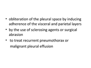 Pleurodesis | PPT