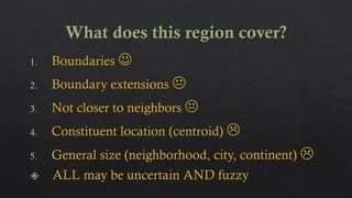 Mapping Regions with Partial Boundaries | PPT