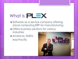 Plex Systems EECS 441 Company Presentation | PPT