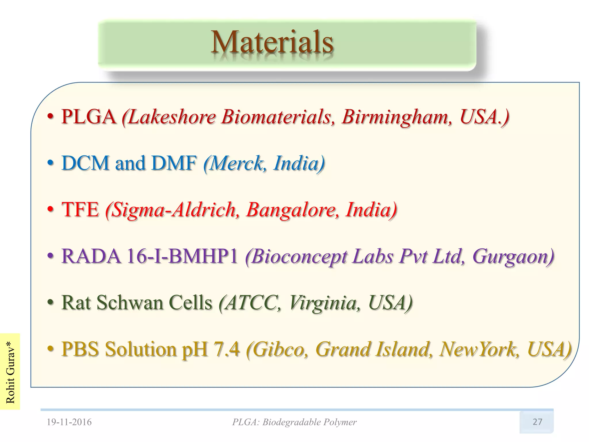 PLGA: an biodegradable polymer | PPTX