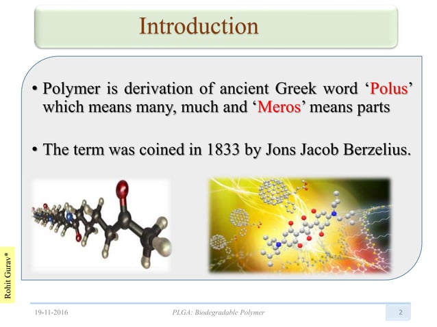 PLGA: an biodegradable polymer | PPTX | Chemistry | Science