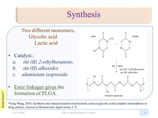 PLGA: an biodegradable polymer | PPTX