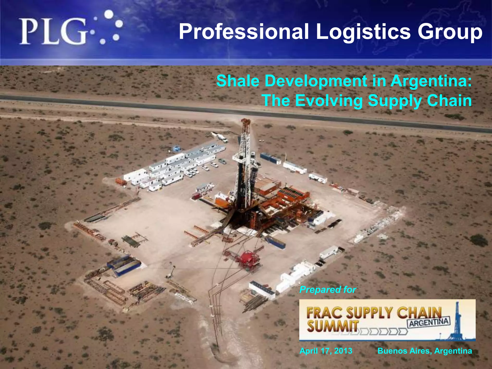 Plg argentina frac supply chain | PPT