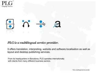PLG Language Services | PPS | Desktop Publishing | Computer Software ...