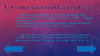 Membiasakan diri memelihara lingkungan hidup | PPTX