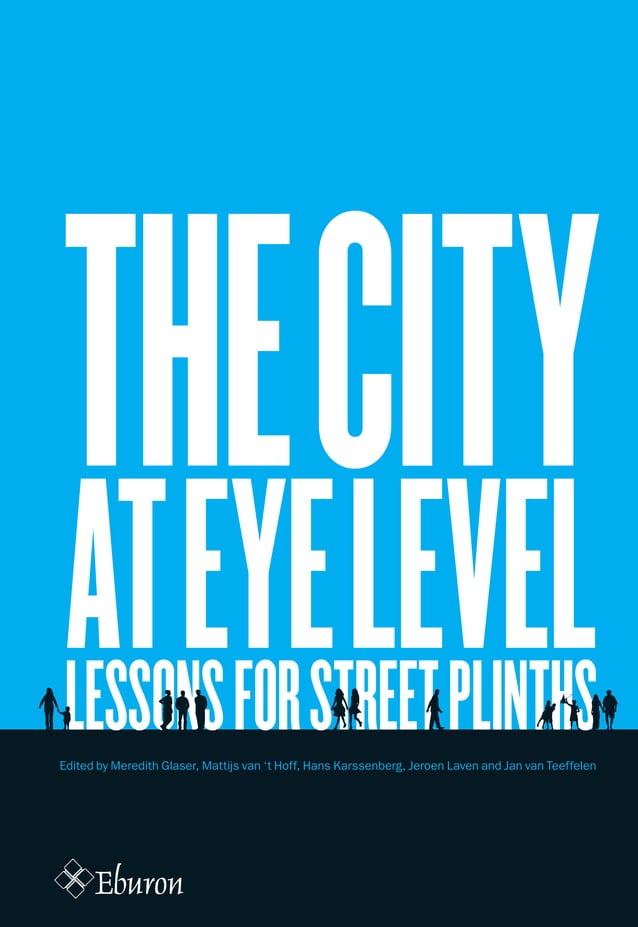 The City At Eye Level | Lessons For Street Plinths | PDF | Malls ...